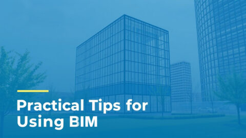 Blog | Practical Tips for Using BIM to Improve Building Energy